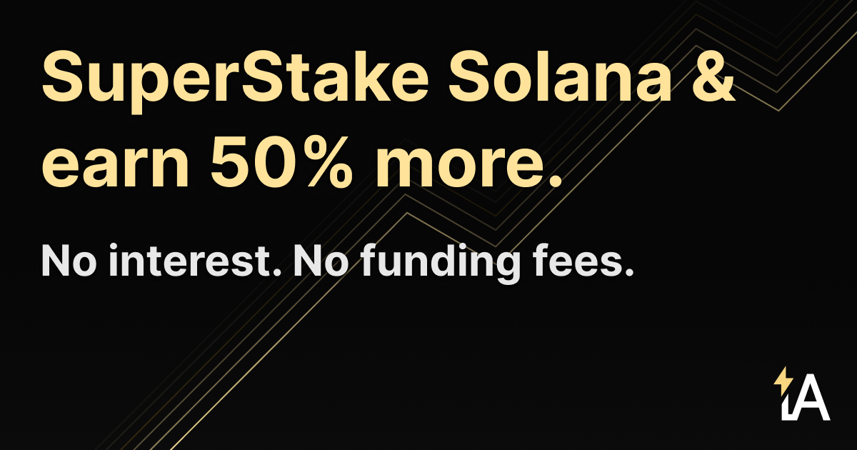 iA SuperStake | Earn 50% More on staked SOL